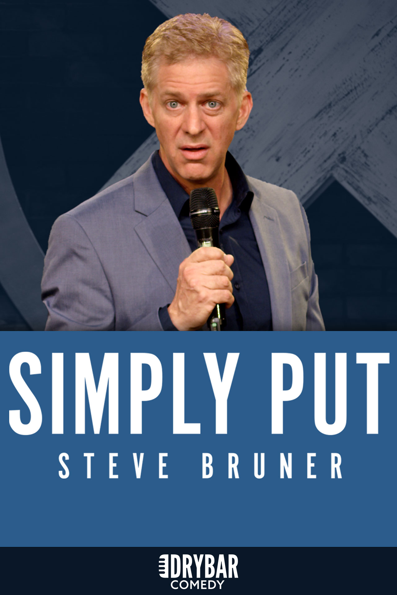 Steve Bruner: Simply Put | Skip Violence, Profanity and Mature Scenes