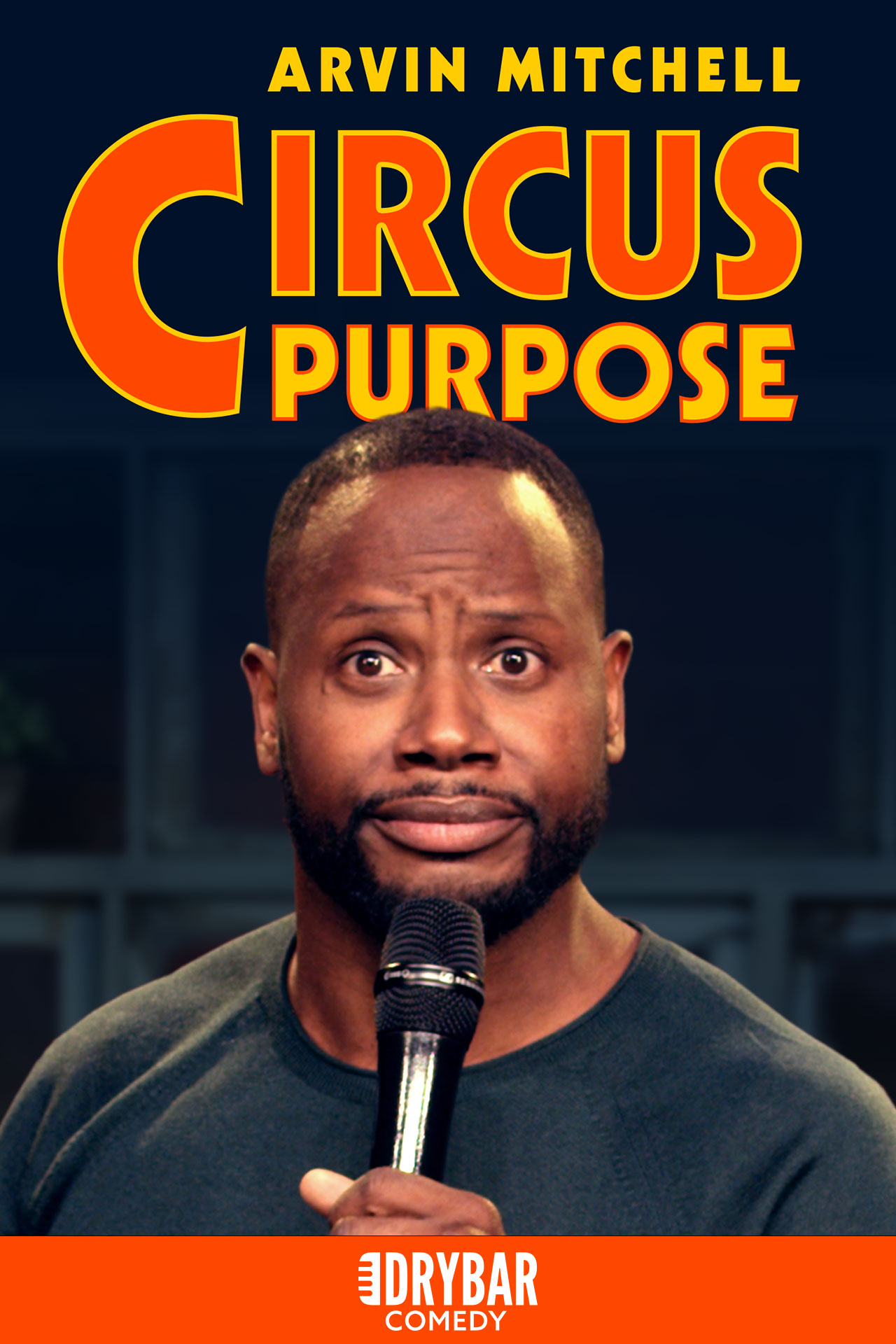 Arvin Mitchell: Circus Purpose | Skip the Offensive Content With VidAngel