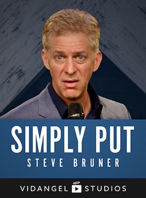 Steve Bruner: Simply Put | Skip the Offensive Content With VidAngel